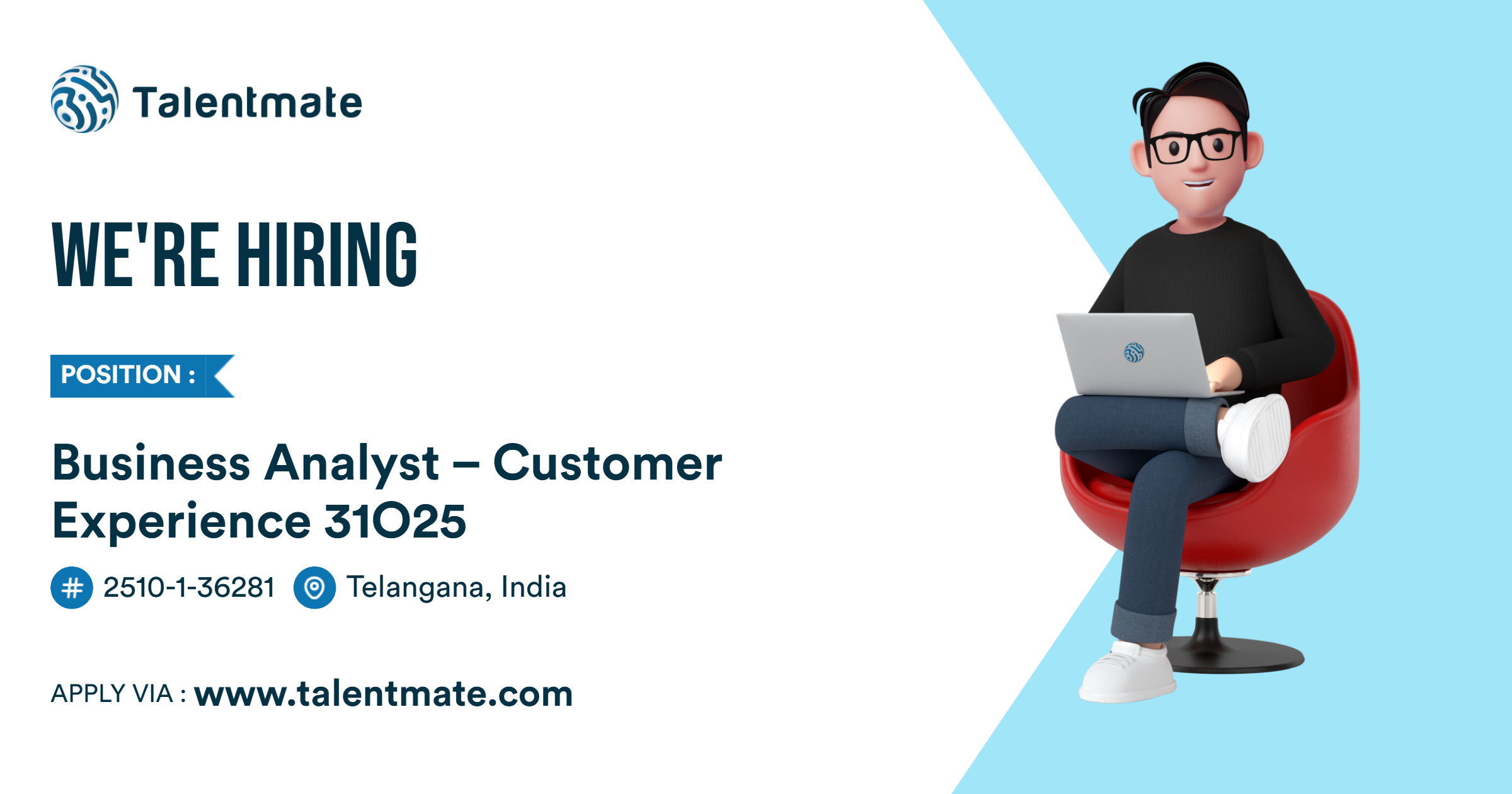 Business Analyst – Customer Experience 31O25 Jobs in Telangana, India