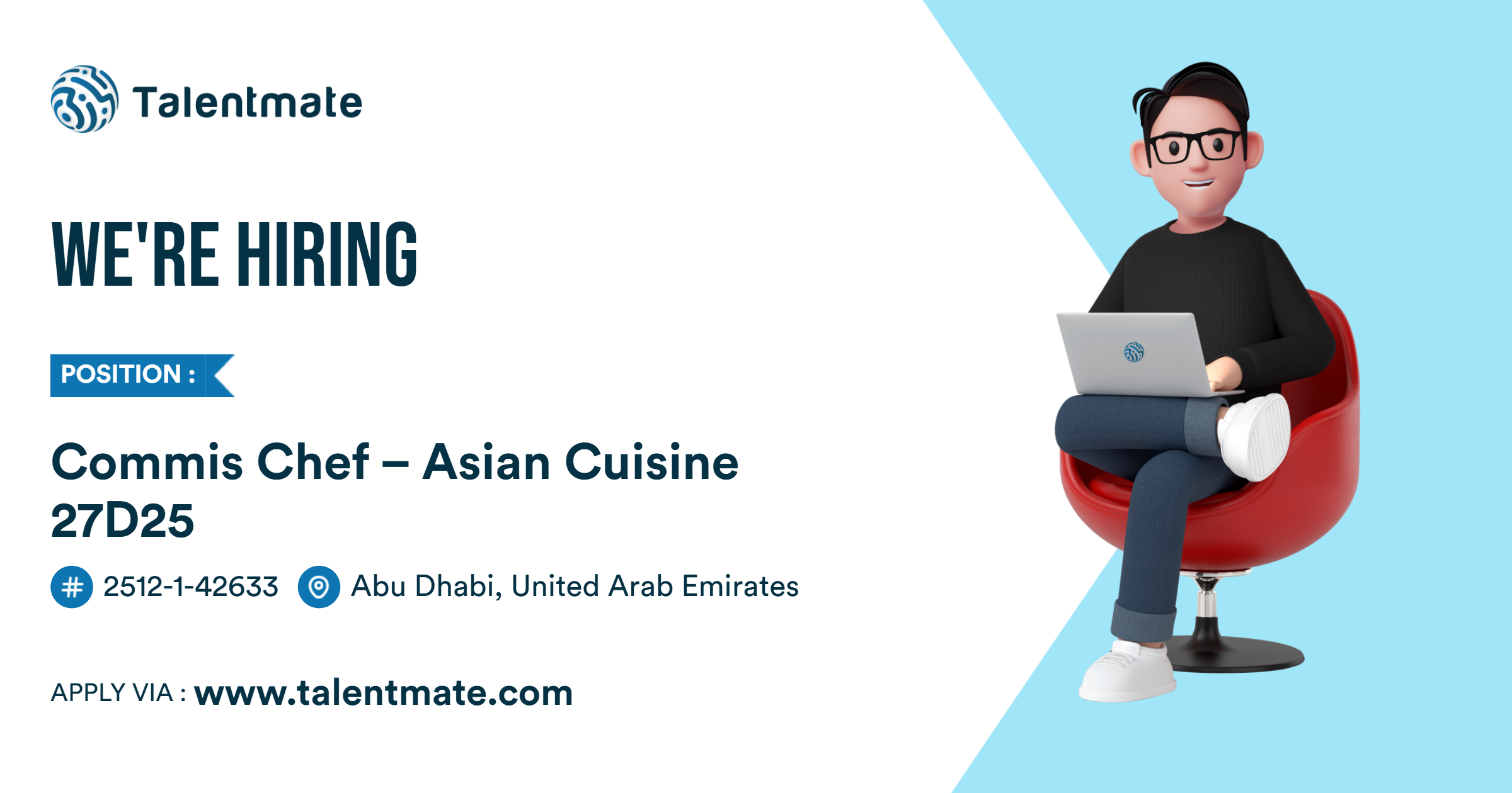 Commis Chef – Asian Cuisine 27D25 Jobs in Abu Dhabi, United Arab Emirates